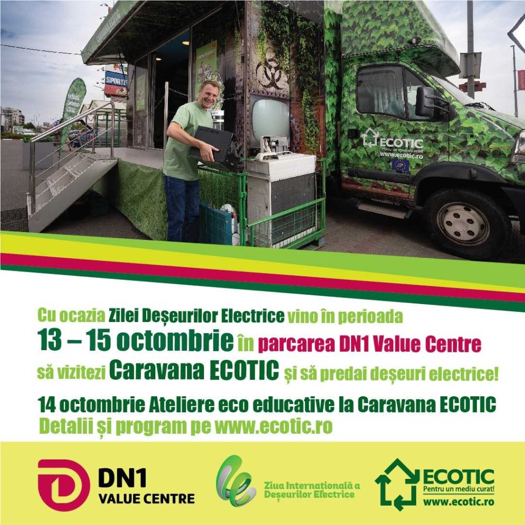 STAȚIA DE RECICLARE la DN1Value Centre, 13 -15 oct - ECOTIC